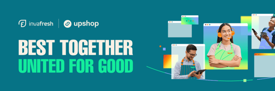 Upshop, Invafresh reveal merger | Canadian Grocer